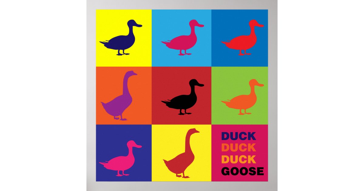 Duck Duck Duck Goose Poster | Zazzle