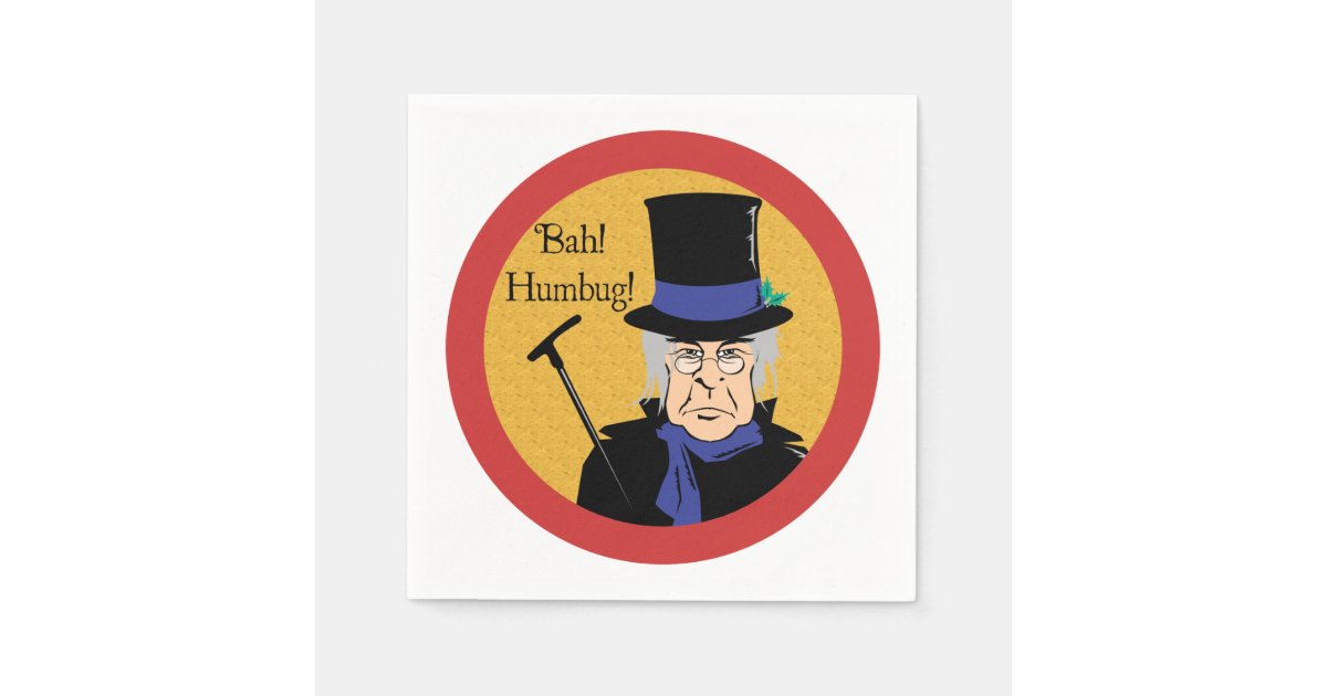 Ebenezer Scrooge Bah! Humbug! Napkin | Zazzle