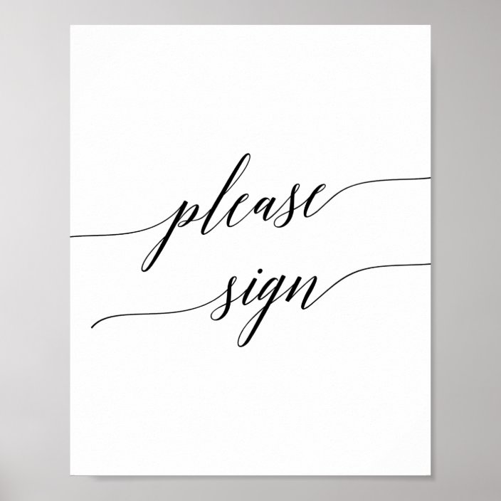 Elegant Black Calligraphy Please Sign Poster | Zazzle.com.au