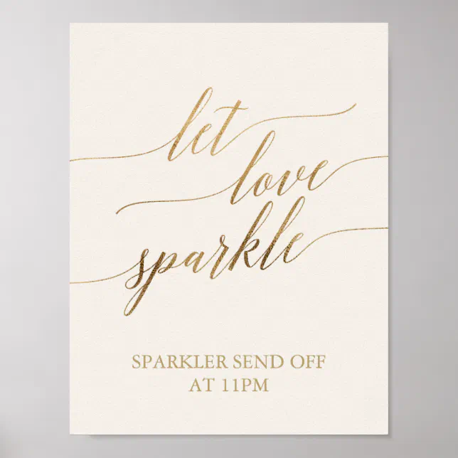 Elegant Gold Calligraphy | Ivory Let Love Sparkle Poster | Zazzle