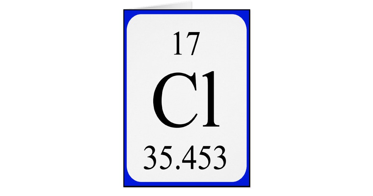 Element 17 card - Chlorine white | Zazzle