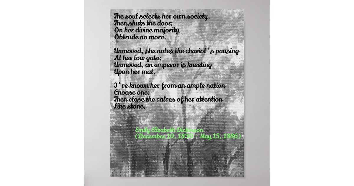 Emily Dickinson's Poem (The Soul..) Poster | Zazzle