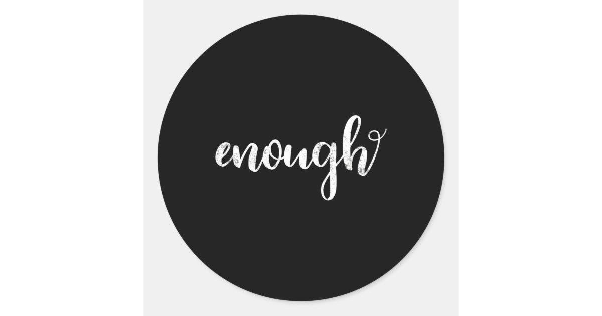Enough End Gun Violence Gun Control Wear Orange Classic Round Sticker ...