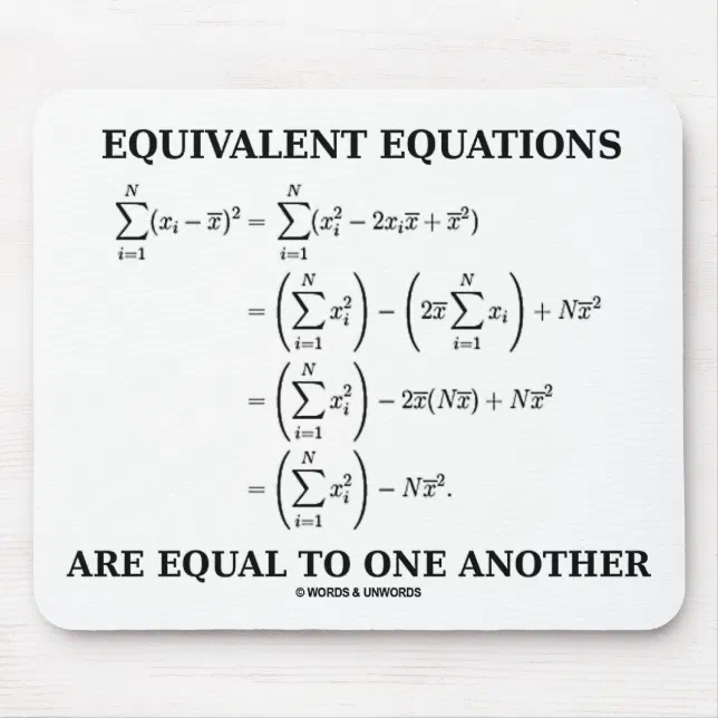 Equivalent Equations Are Equal To One Another Mouse Pad | Zazzle