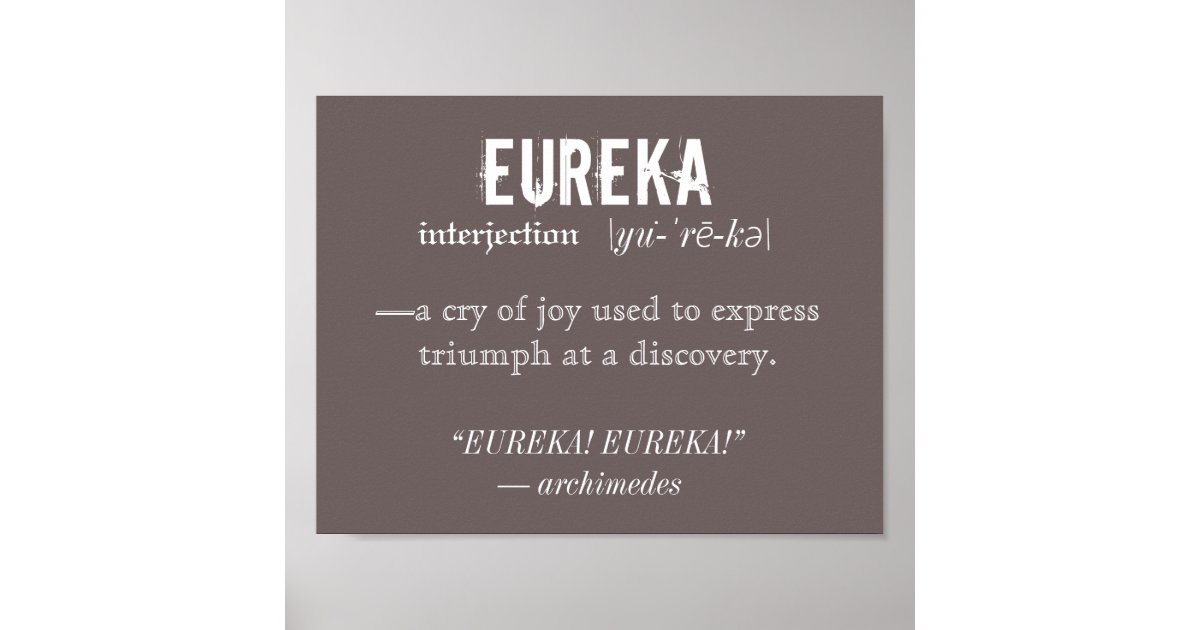 Eureka Definition Archimedes Principle Science Poster | Zazzle