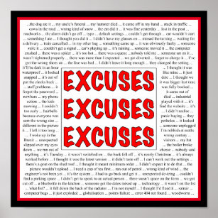 No Excuses Posters & Photo Prints | Zazzle AU