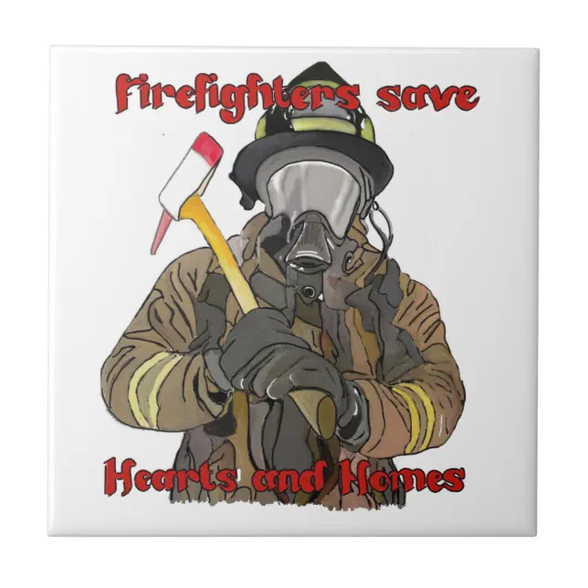 Firefighters Save Hearts and Homes Tile | Zazzle
