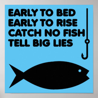 Funny Fishing Quotes Posters | Zazzle.com.au