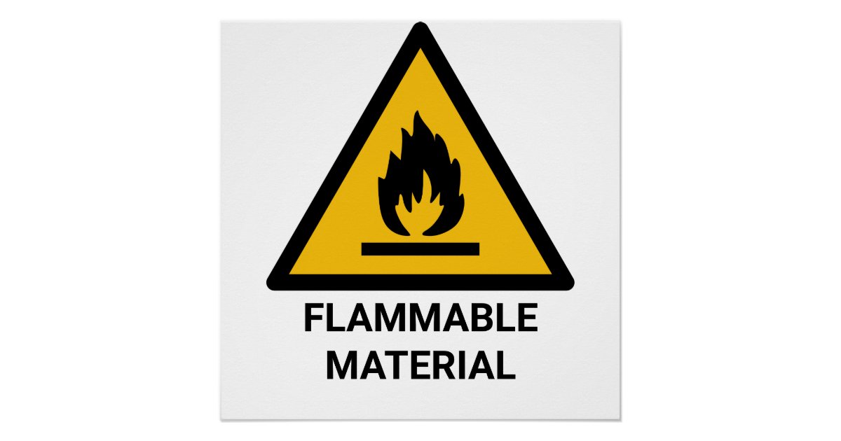 Flammable Material Warning, Fire Hazard Symbol Poster | Zazzle
