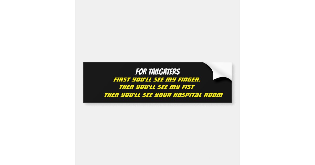 For Tailgaters Bumper Sticker | Zazzle
