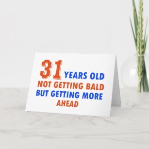 Funny 31st Birthday Cards | Zazzle.com.au