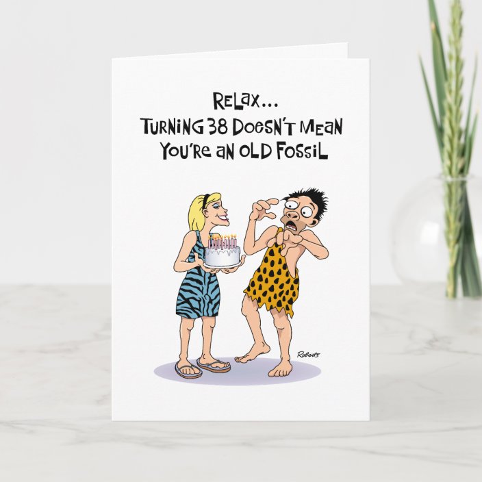 Funny 38th Birthday Greeting Card | Zazzle.com.au