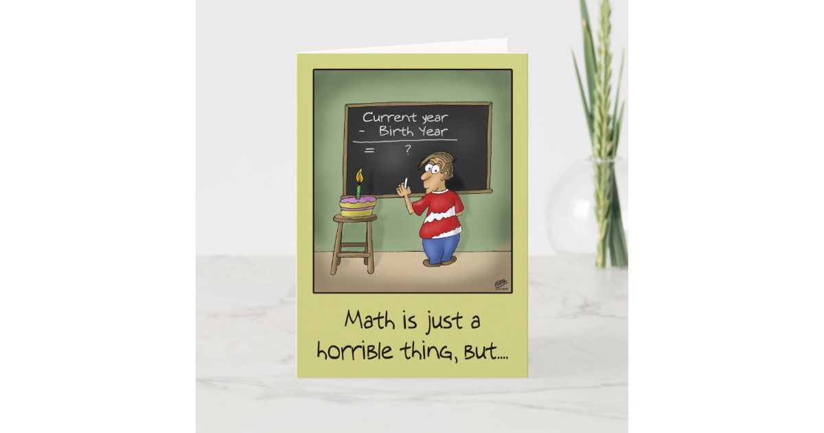 Funny Birthday Cards: Birthday Math Card | Zazzle.com.au