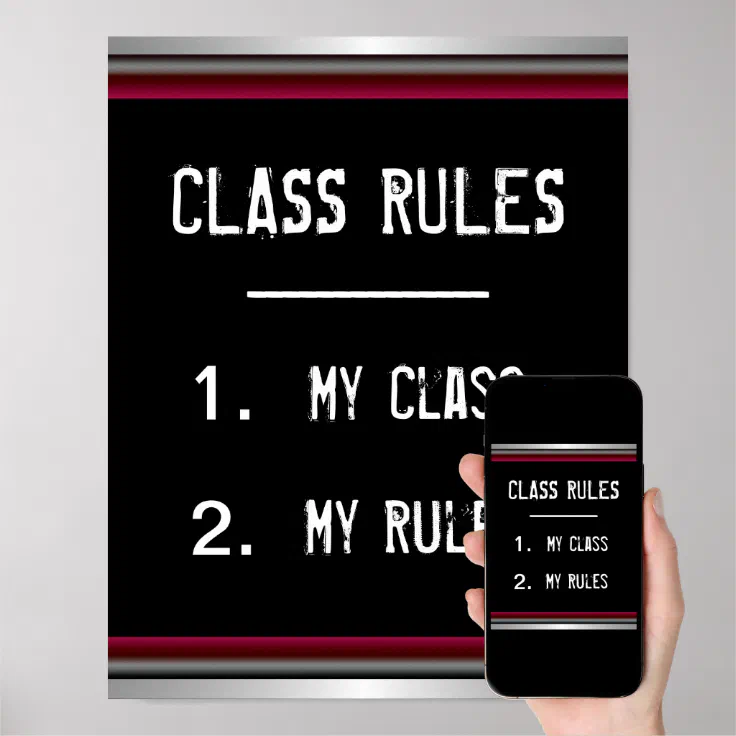 Funny Class Rules Poster | Zazzle