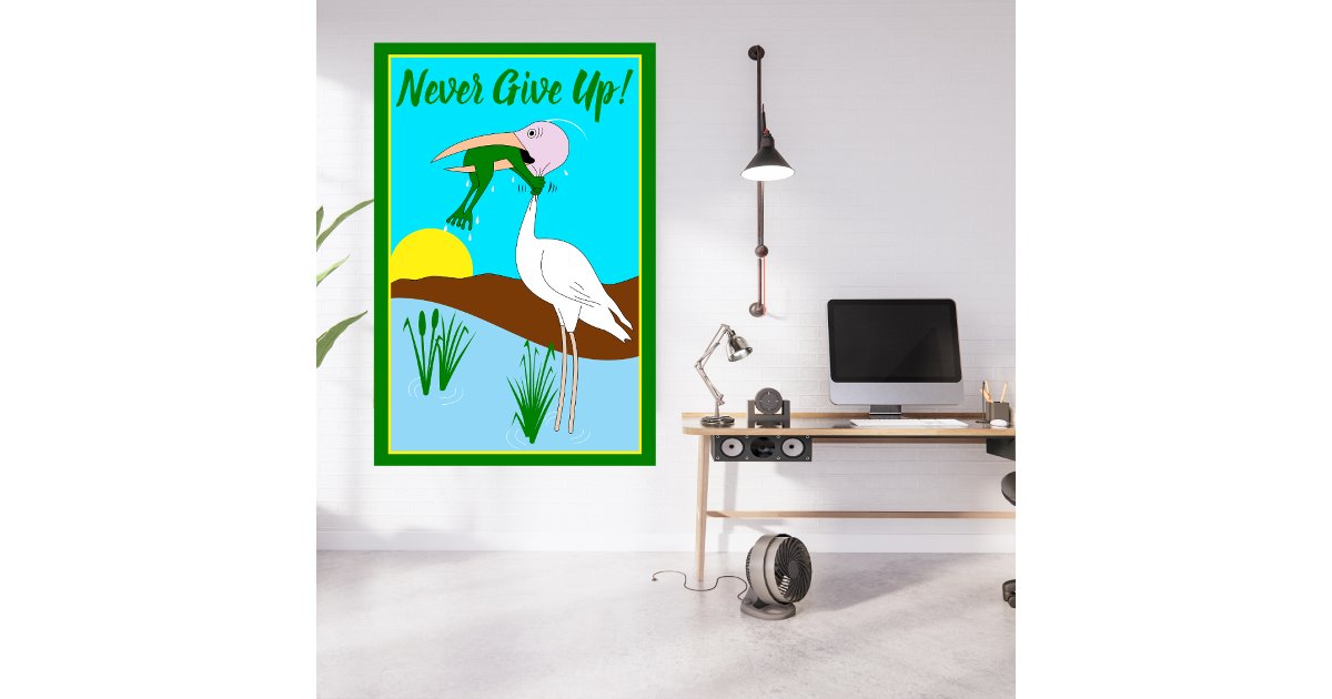 Funny Frog Choking Bird Inspirational Poster | Zazzle
