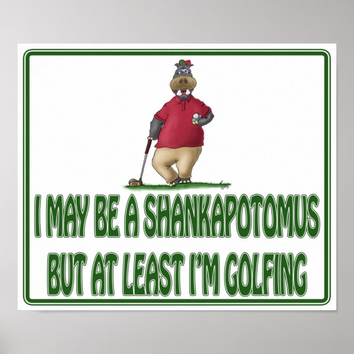 Funny Golf Posters: Shankapotomus Hippo Poster | Zazzle.com.au