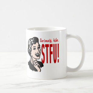 Stfu Coffee & Travel Mugs | Zazzle AU