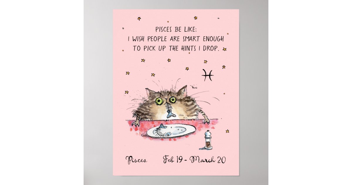 Funny Pisces poster Zodiac Cat Star sign poster | Zazzle