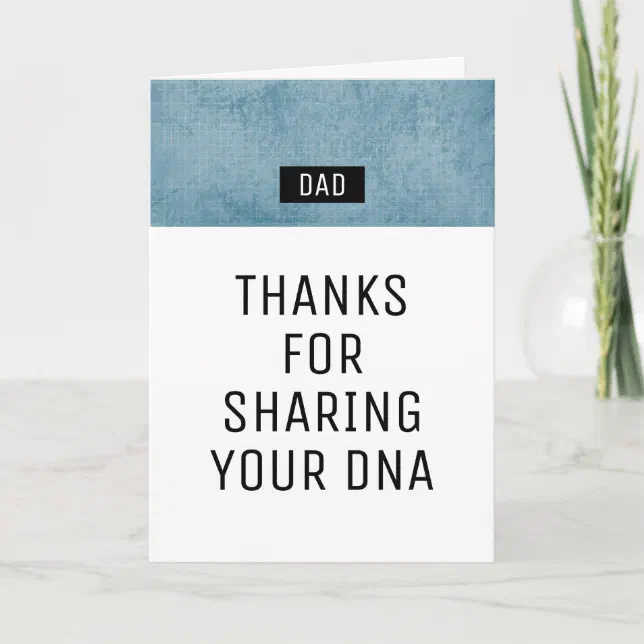 Funny Thanks for Sharing DNA Awesome Father's Day Card | Zazzle