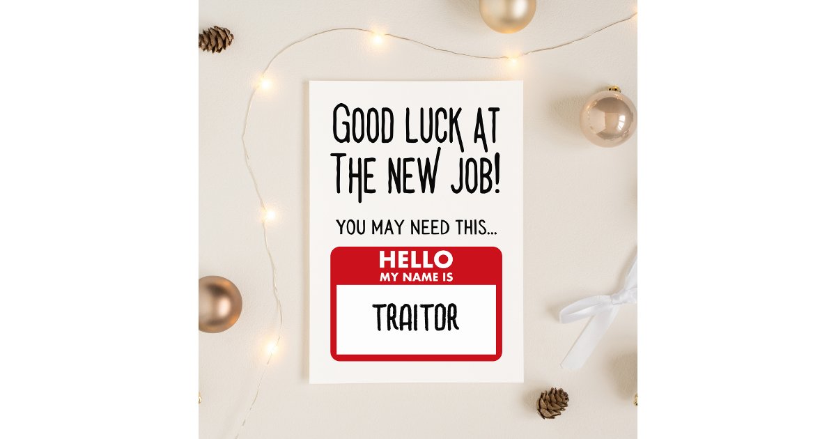 Funny 'Traitor Badge' Coworker Leaving Thank You Card | Zazzle