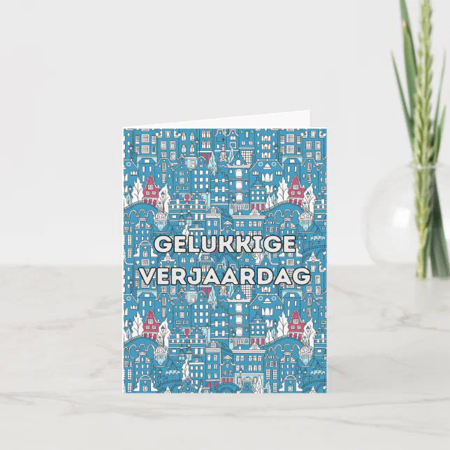 Gelukkige verjaardag, Dutch happy birthday Card | Zazzle