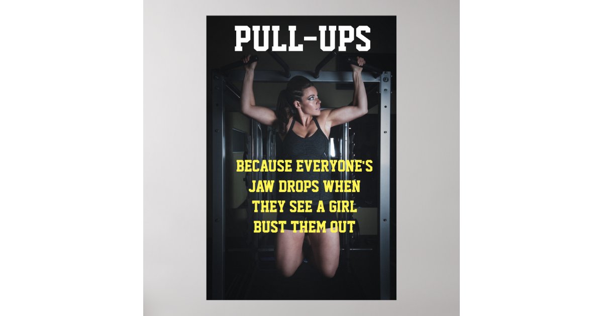 Girls Pull-Ups Workout Motivational Gym Quote Poster | Zazzle