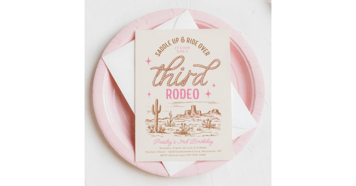 Girl's Third Rodeo Birthday Invitation | Zazzle