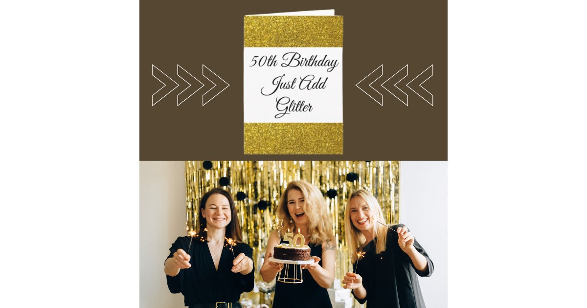 Gold Glitter Fun At 50 For Her Birthday Card | Zazzle