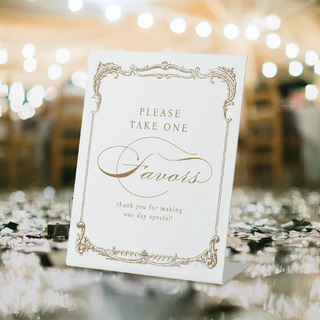 Gold Vintage Script Wedding Favours Please Take On Pedestal Sign | Zazzle