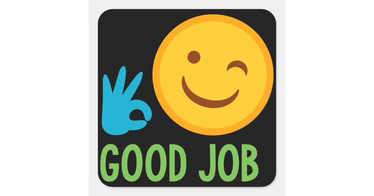 Good Job Emoji Square Sticker | Zazzle.com.au