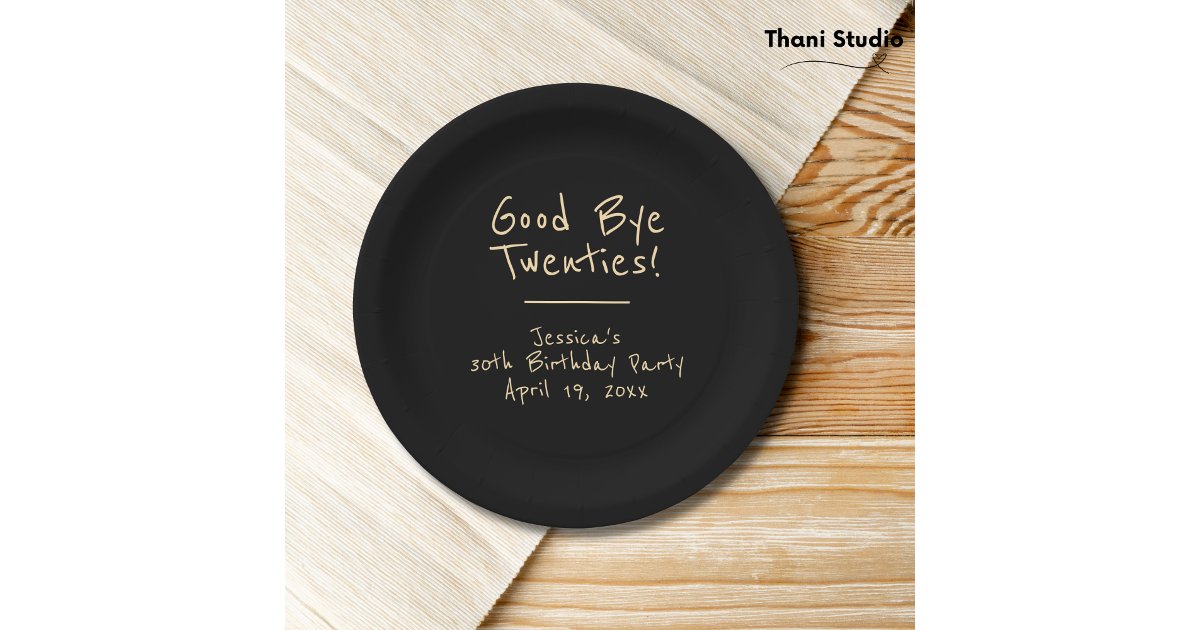 Goodbye 20s Feminine Minimalist Modern Typography Paper Plate | Zazzle