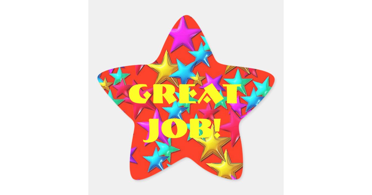 Great Job Star Sticker | Zazzle.com.au