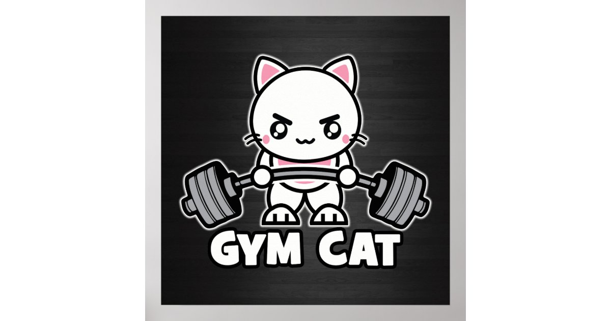 Gym Cat - Workout Motivational Poster | Zazzle