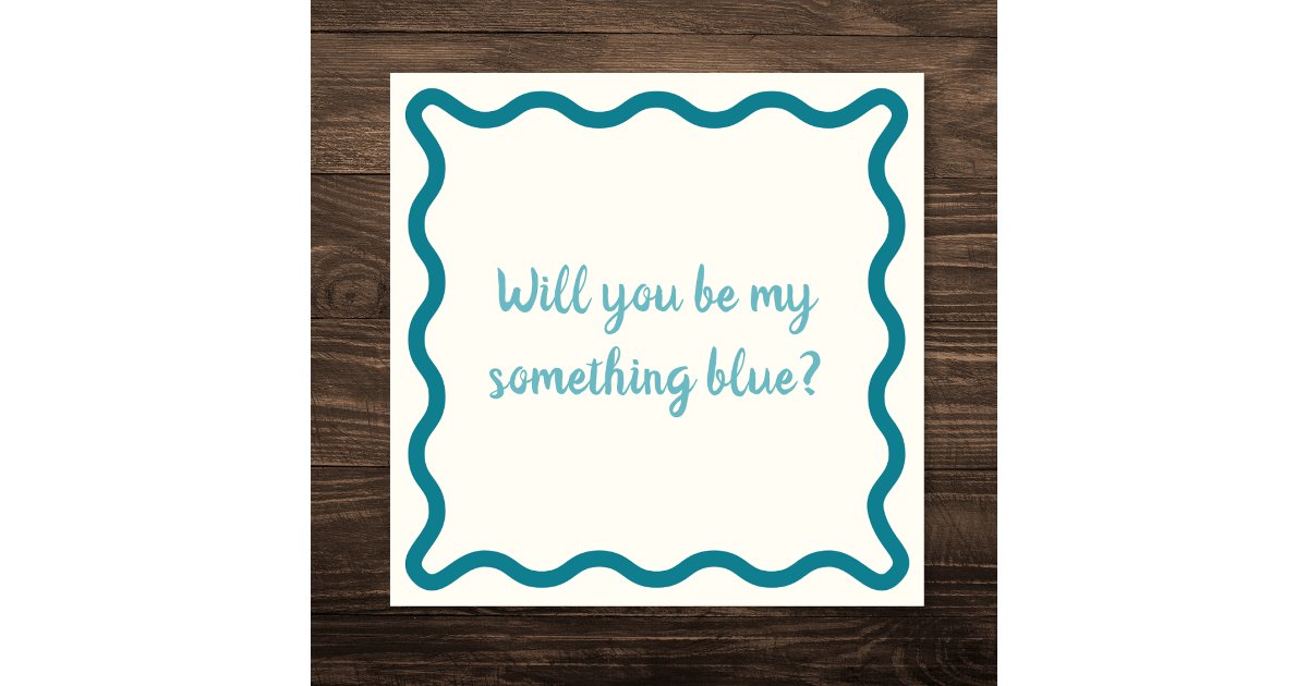 Handwritten will you be my something blue Proposal Invitation | Zazzle