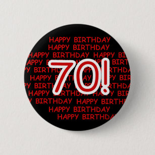 70th Birthday Badges & Pins | Zazzle AU