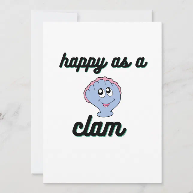 Happy as a clam card | Zazzle