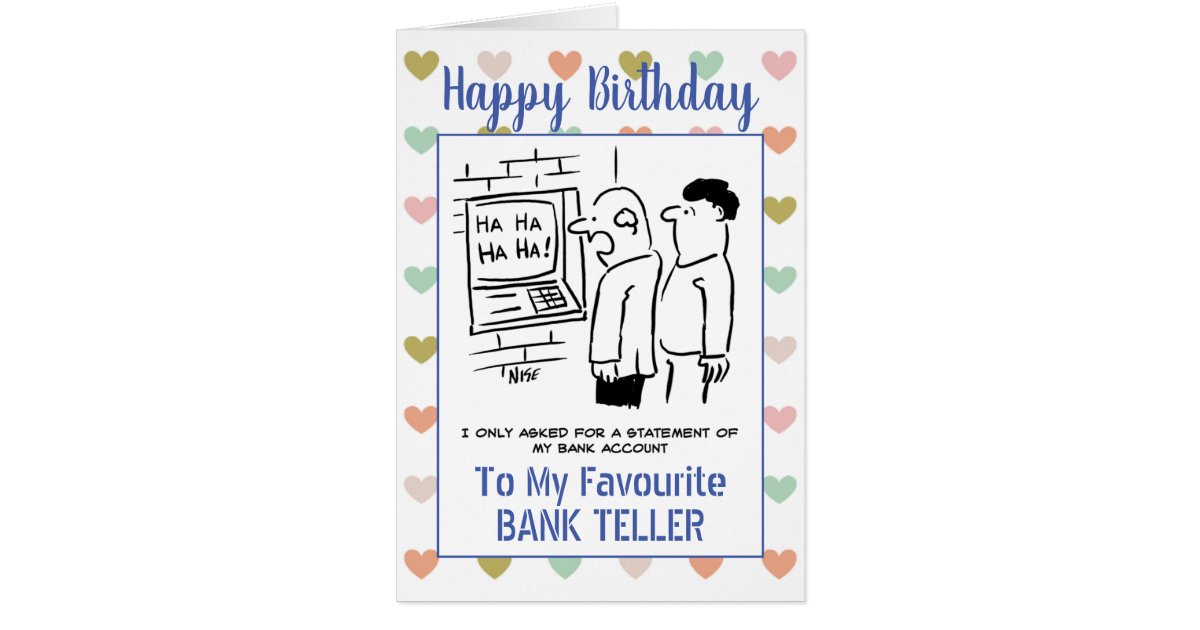 Happy Birthday Bank Teller | Zazzle