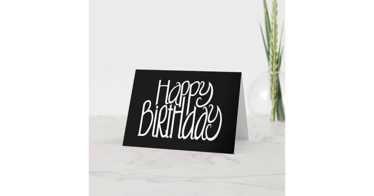 Happy Birthday Black Card | Zazzle.com.au