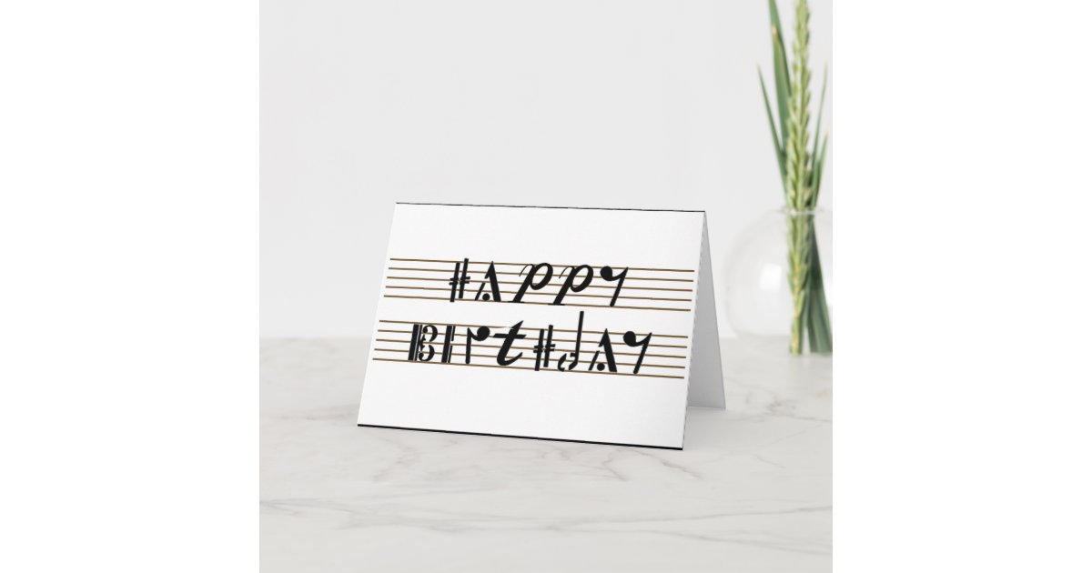 Happy Birthday Musical Notation Font Card | Zazzle