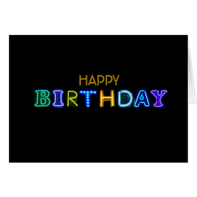 HAPPY BIRTHDAY Neon Sign Folded greeting Card | Zazzle