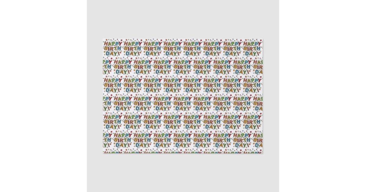 Happy Birthday Tissue Paper | Zazzle