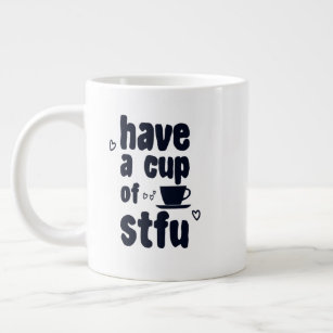 Stfu Coffee & Travel Mugs | Zazzle AU