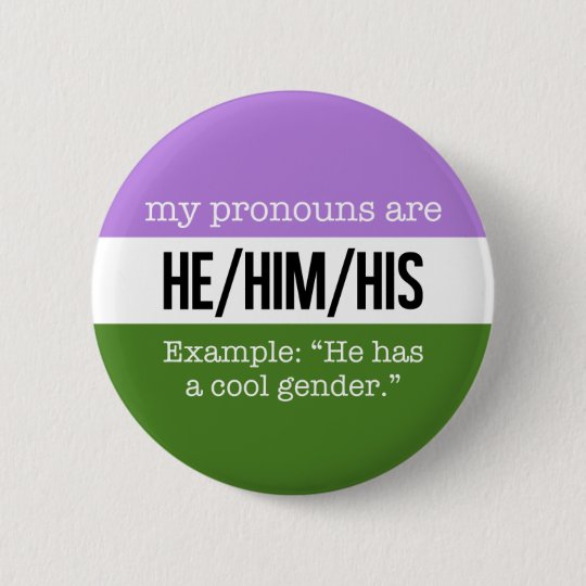 He/Him Pronouns – Genderqueer Flag 6 Cm Round Badge | Zazzle.com.au