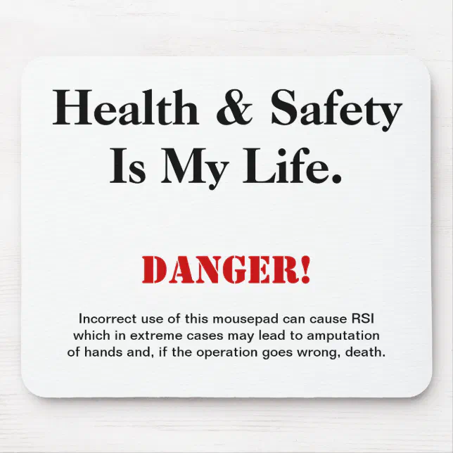 Health and Safety Joke Warning Sign Mousepad | Zazzle