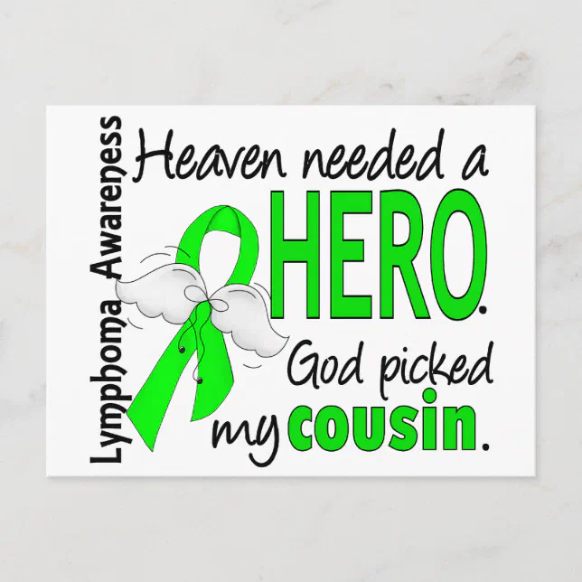 Heaven Needed a Hero Cousin Lymphoma Postcard | Zazzle
