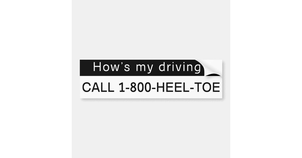 Heel toe Bumper sticker! Bumper Sticker | Zazzle