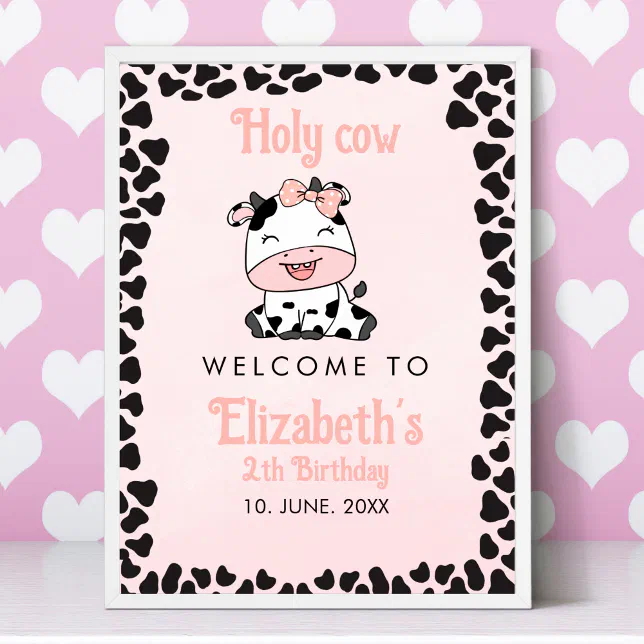Holy Cow, Cute cow birthday girl Poster | Zazzle