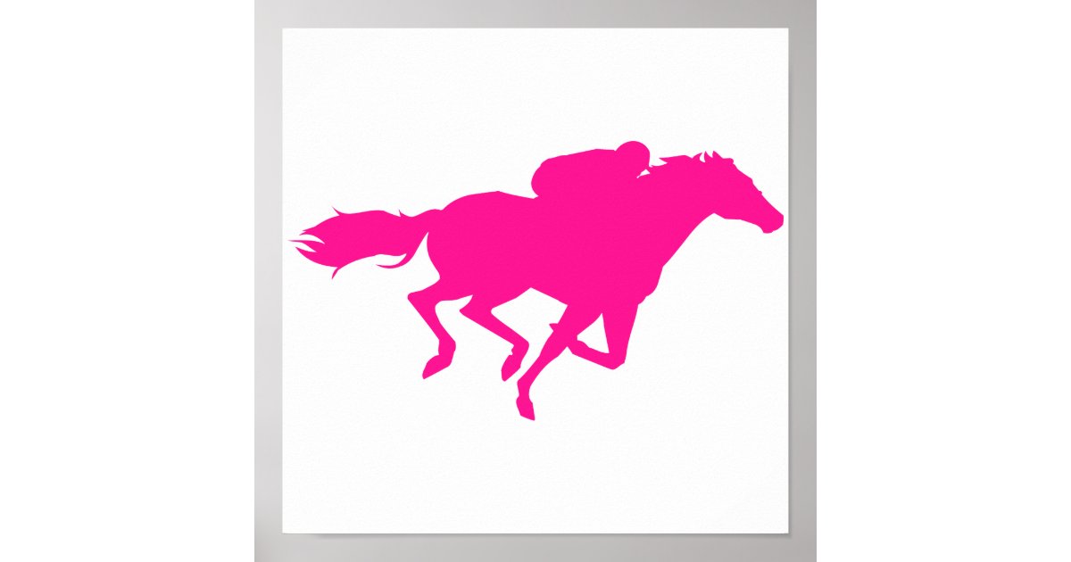 Hot Pink Horse Racing; Race Horse Poster | Zazzle