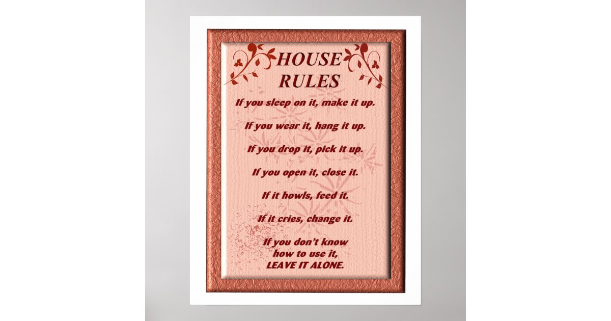 House Rules - Art Poster | Zazzle