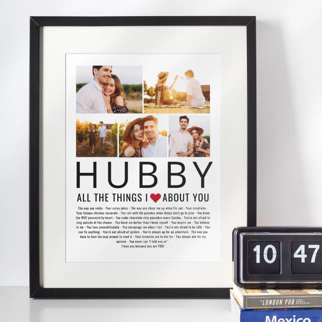Hubby Photo Collage Things We Love About You List Poster | Zazzle